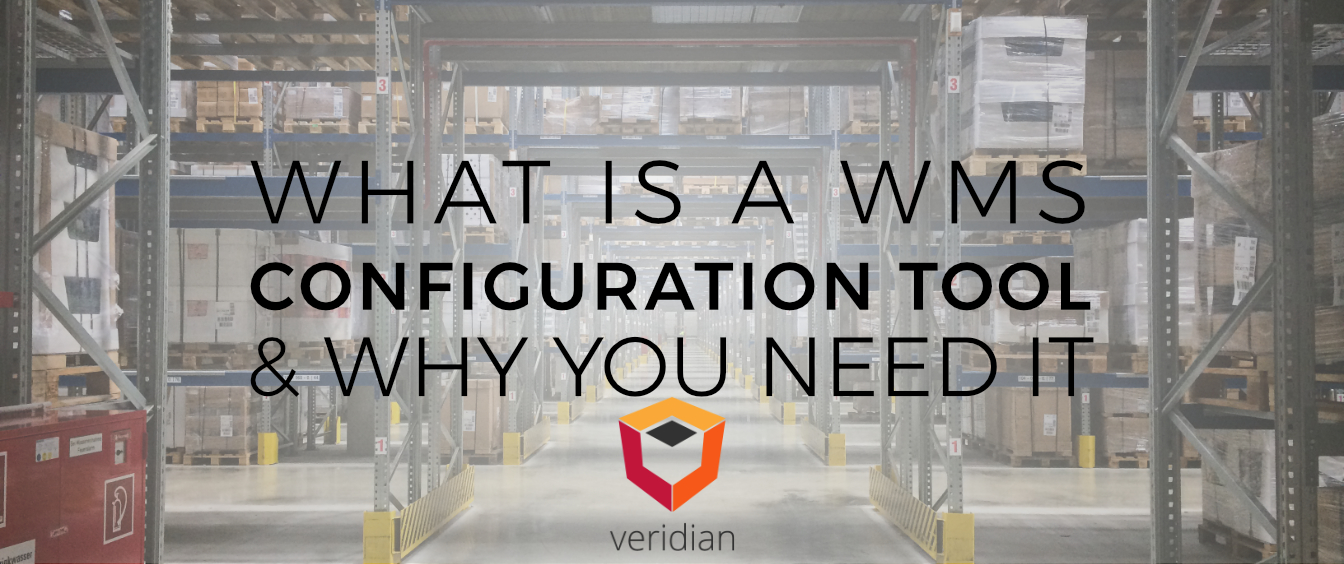 What Is a Warehouse Management System Configuration Tool & Why Is It a ...