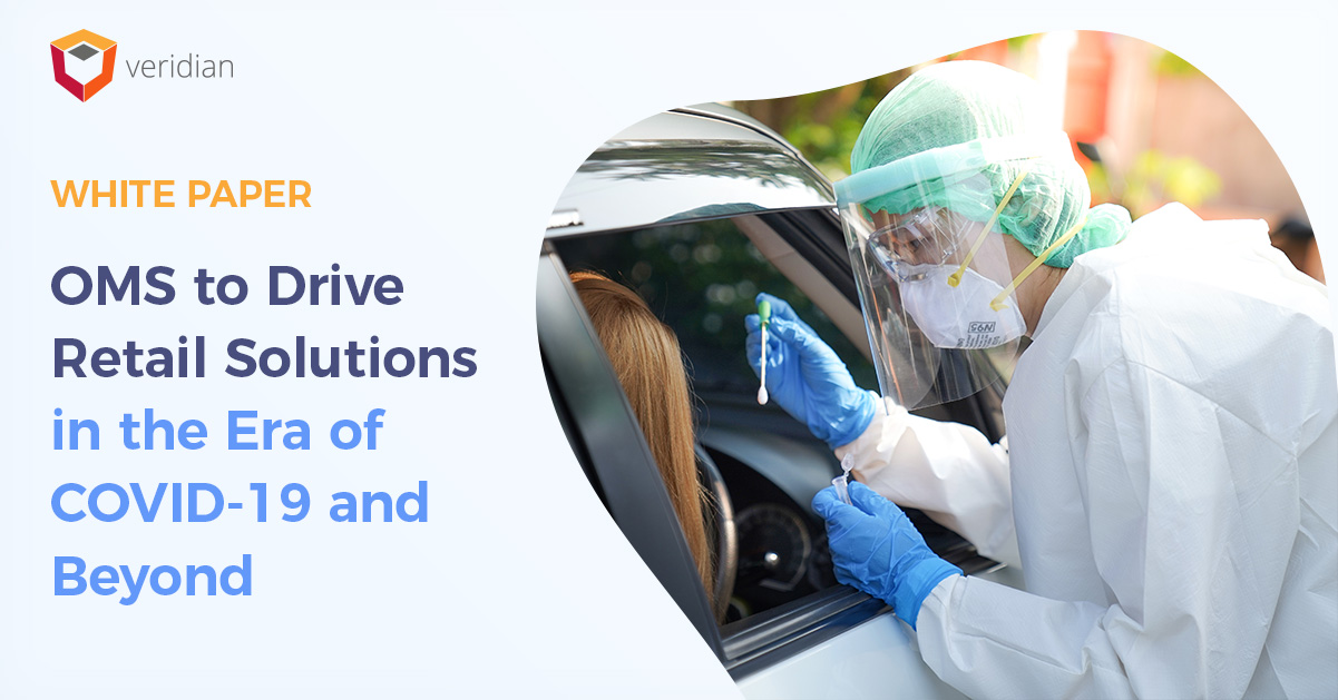 Order Management Systems to Drive Retail Solutions in the Era of COVID-19